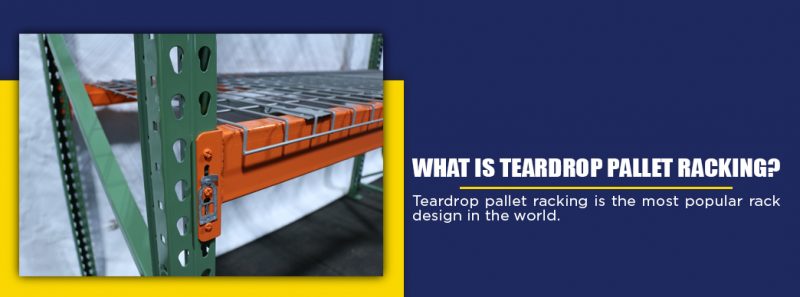 Teardrop VS Double Slotted Pallet Racks | T.P. Supply Co.