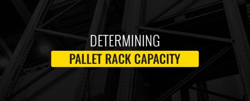 How to Calculate Pallet Rack Load Capacity | T.P. Supply Co