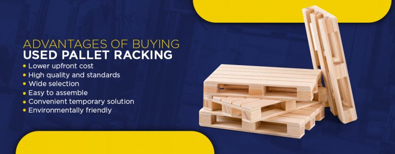 Buying New vs. Used Pallet Racking | T.P. Supply