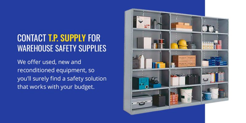 Warehouse Safety Tips - T.P. Supply Company, Inc.
